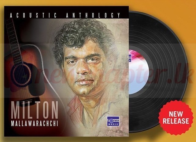 Acoustic Anthology By Milton Mallawarachchi - New Chapter