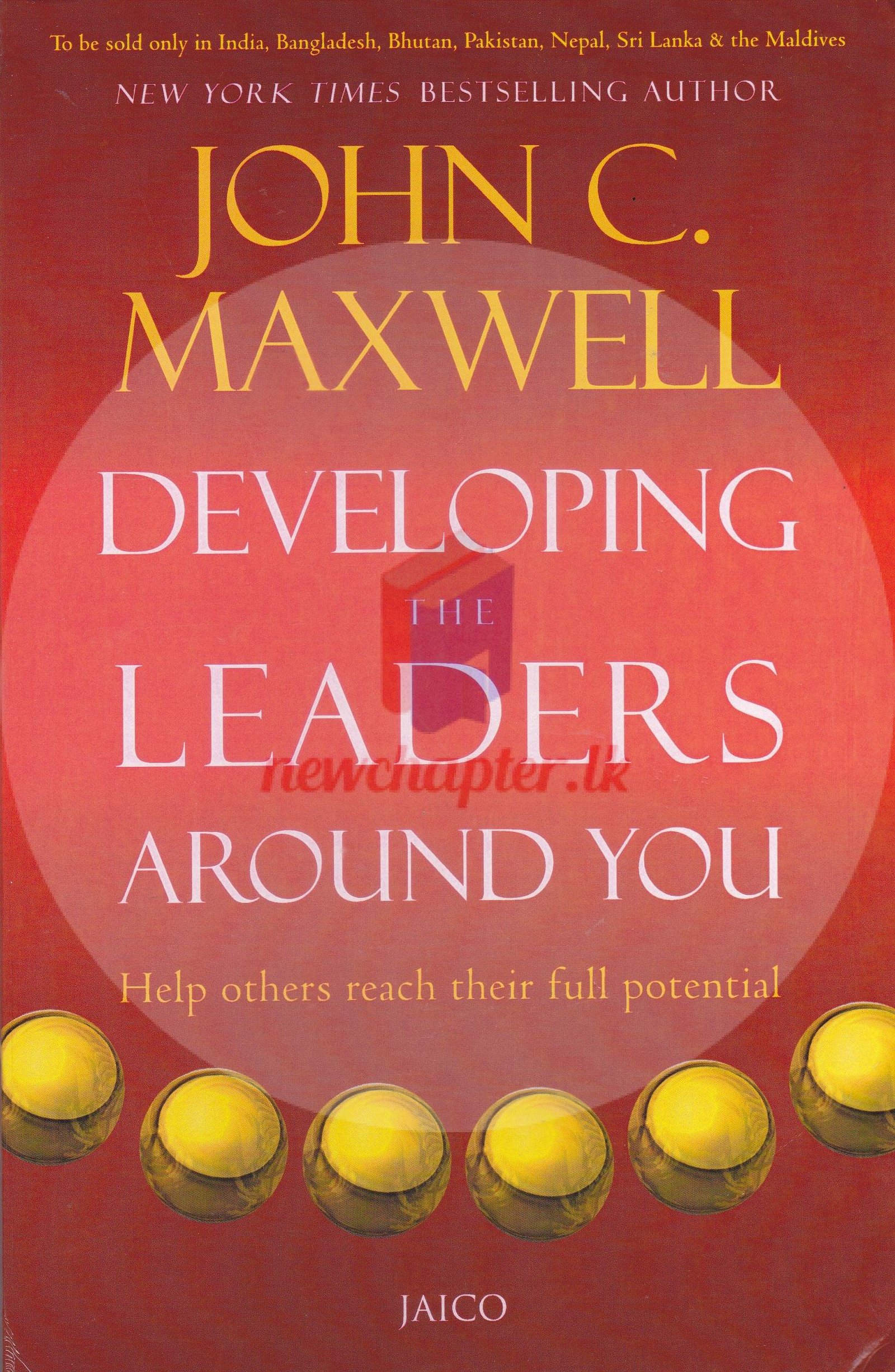 Developing The Leaders Around You New Chapter